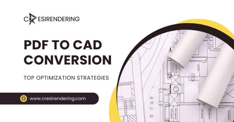 PDF to CAD Conversion Services - Cresirendering